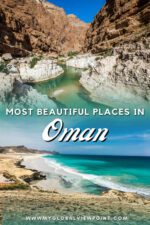 13 MUST-SEE Places in Oman to Visit Before Tourism Explodes