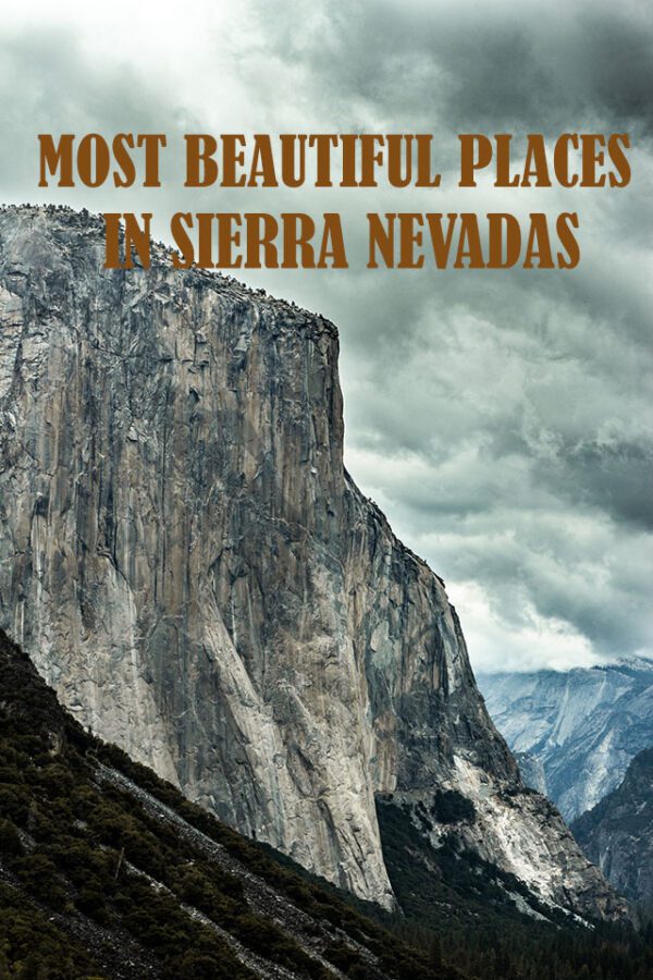 12 Stunning Hidden Gems in the Sierra Nevadas You Need to See