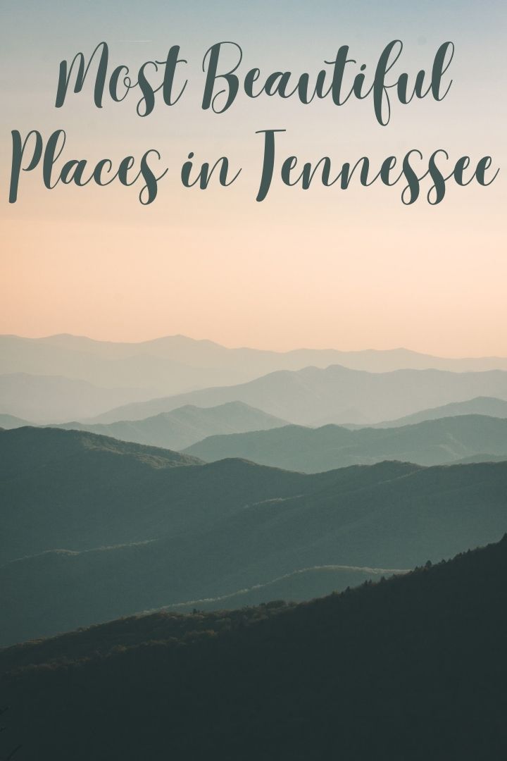 12 Enchanting Places in Tennessee That Look Straight Out of a Postcard ...