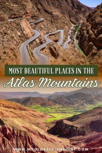 13 Bucket List-Worthy Places in the Atlas Mountains