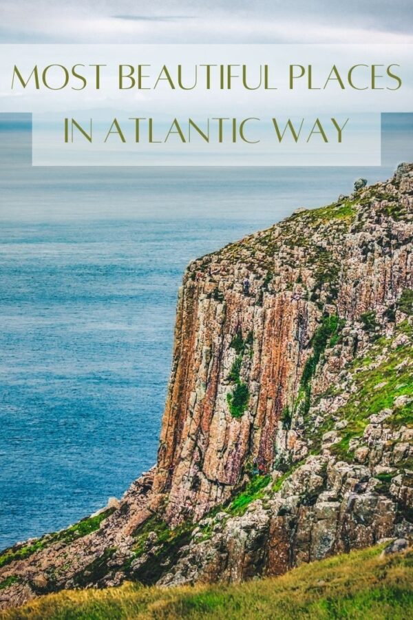 12 Must-See Destinations on the Wild Atlantic Way in 2025