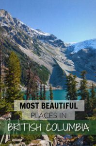 12 British Columbia Destinations That Look Straight Out of a Dream