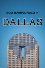 12 Enchanting Places in Dallas That Look Straight Out of a Postcard ...