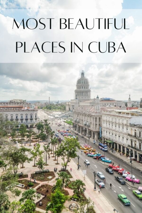 12 STUNNING Places in Cuba to Visit (Classic Cars & Salsa!)