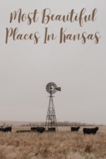 12 Epic and Beautiful Spots to See in Kansas