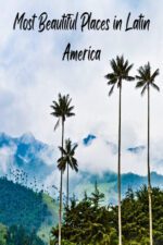 The 12 Prettiest Places in Latin America to Visit