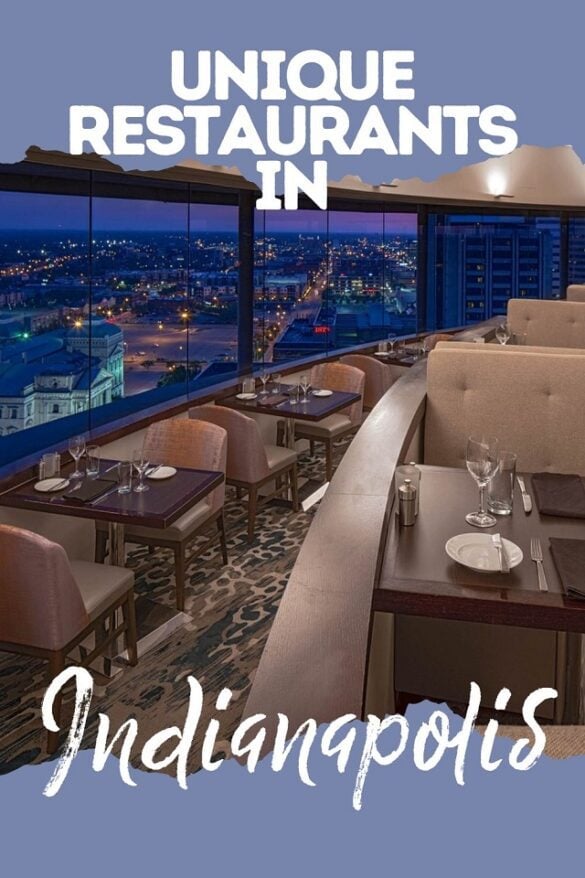 22 Amazingly Unique Restaurants in Indianapolis - Global Viewpoint