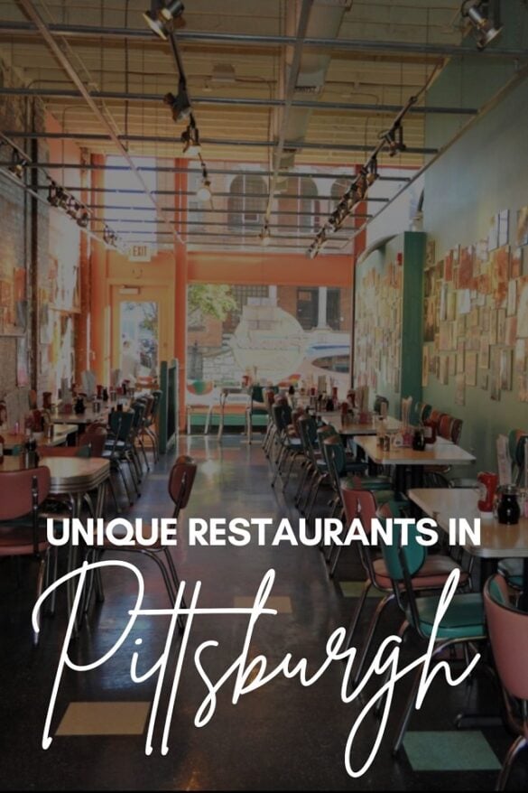 10 Uniquely Amazing Restaurants in Pittsburgh (2025)