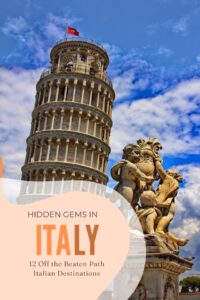 12 Amazing Hidden Gems in Italy Only Locals Know About