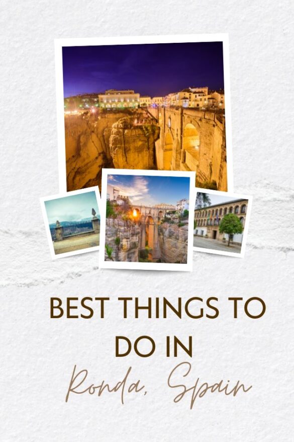 12 Must-Do Experiences in Ronda: Andalusia's Most Gorgeous Cliff Town ...
