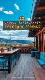 23 Fun & Unique Restaurants in Colorado Springs (Don't Miss #7)