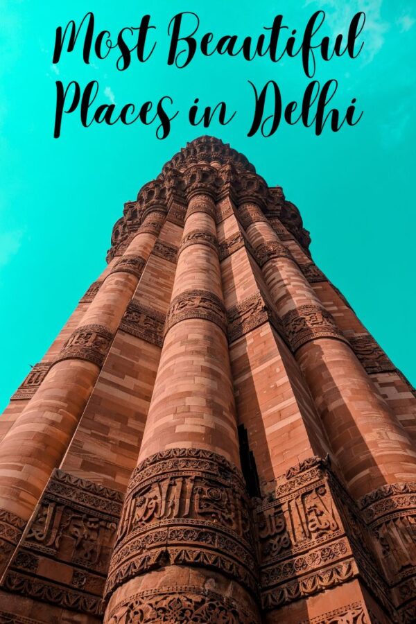 12 Breathtaking Places in Delhi You Can’t Miss - Global Viewpoint