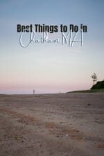 15 Can’t-Miss Things to Do in Chatham, MA (Local Favorites)