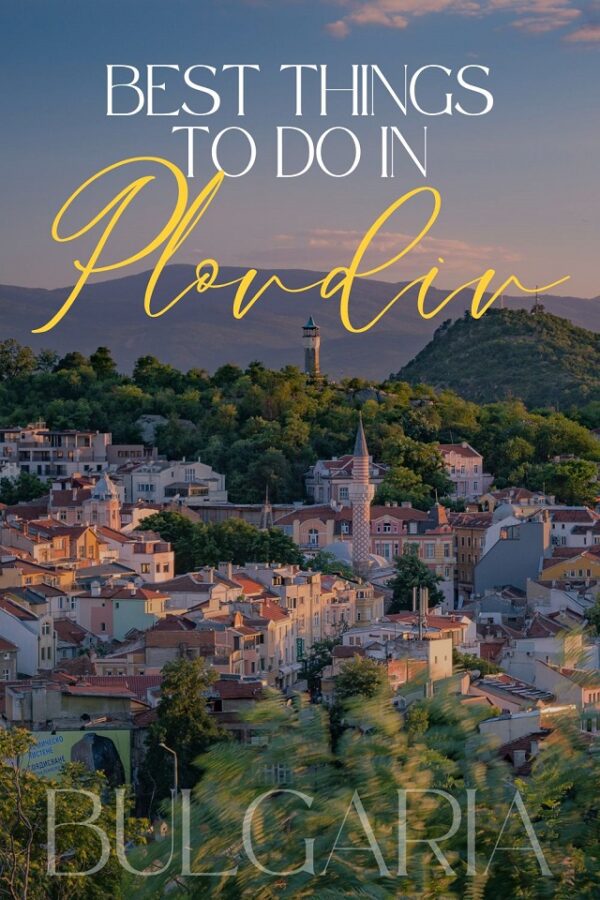 Top 12 Spots in Plovdiv, Bulgaria for the Ultimate Local Experience - Global Viewpoint