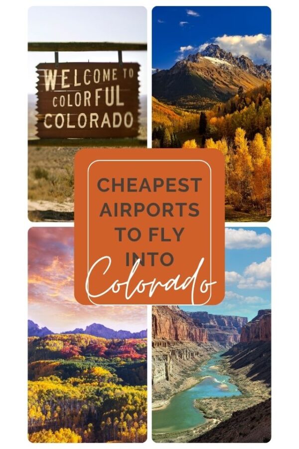 9 Cheap Airports to Fly Into Colorado in 2025 - Global Viewpoint