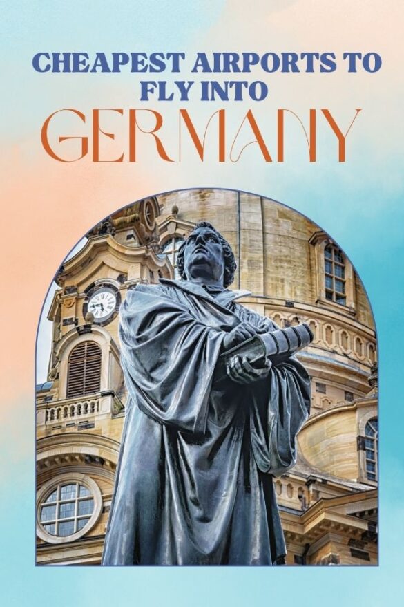 The 8 Cheapest Airports to Fly Into Germany (2025-2026) - Global Viewpoint