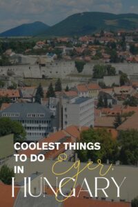 12 Fun & Unique Things to Do in Eger, Hungary - Global Viewpoint