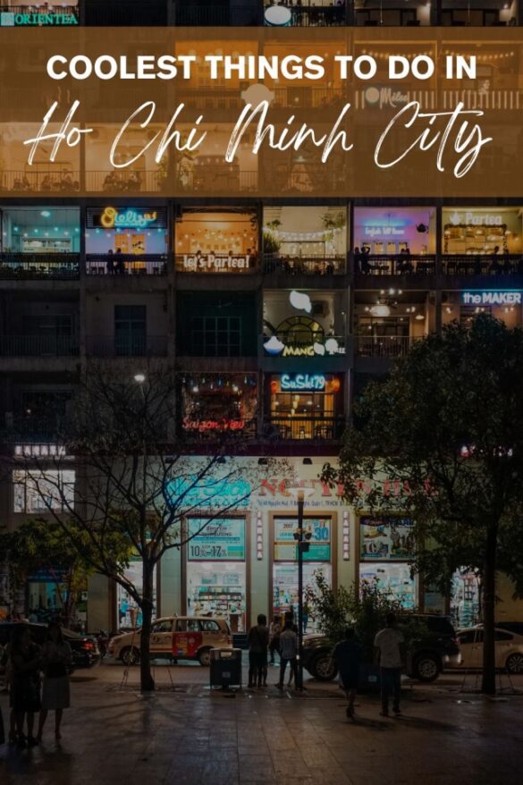 12 Must-Do Experiences in Ho Chi Minh City - Global Viewpoint