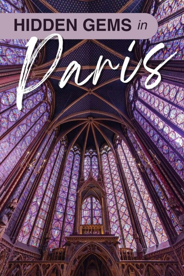 11 Lesser-Known Places in Paris That Are Pure Magic