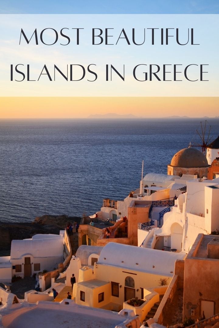 The 12 Most Beautiful Islands in Greece You Need to Visit - Global ...