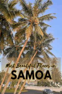 12 Mind-Blowing Places in Samoa to See in 2025