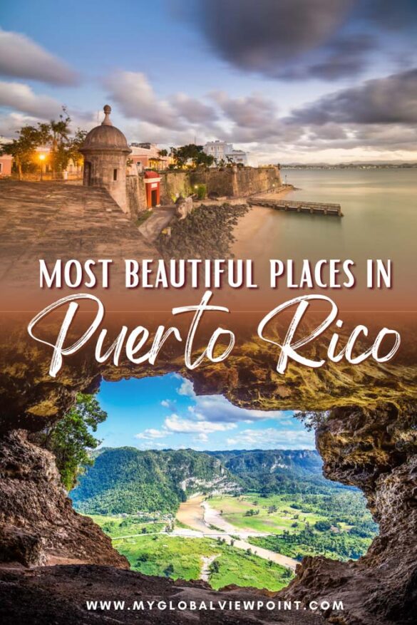 16 BEST Places to Visit in Puerto Rico (2025 Updated)