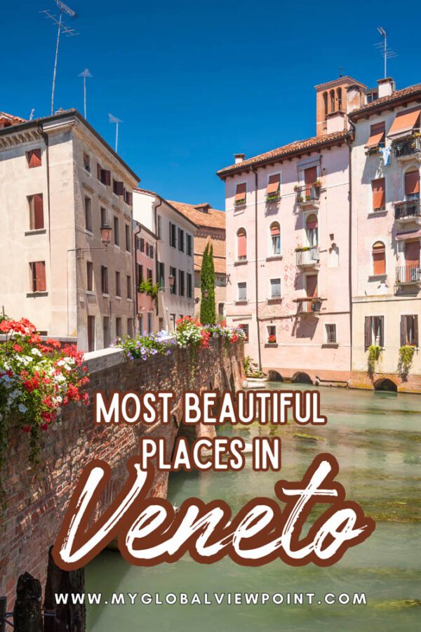 12 Amazingly Beautiful Places in Veneto, Italy That Feel Unreal