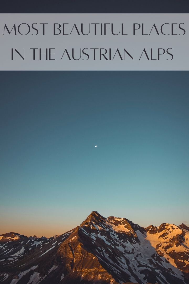 12 Spectacular Spots in the Austrian Alps You Have to See to Believe