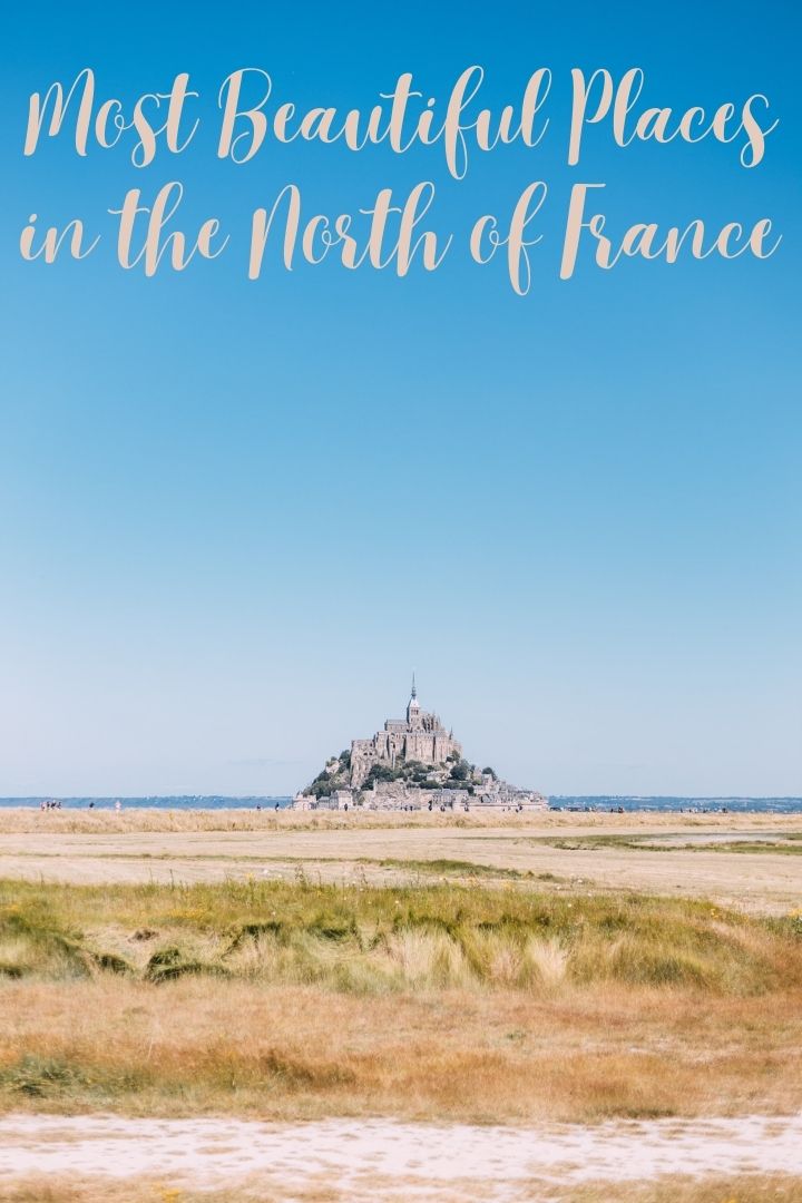 12 Enchanting Spots in North of France to Add to Your Bucket List