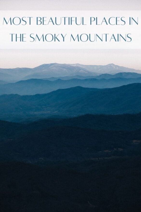 12 Picture-Perfect Places in the Smoky Mountains That Feel Like a Dream