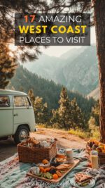 17 Best Places to Visit on the West Coast - Global Viewpoint