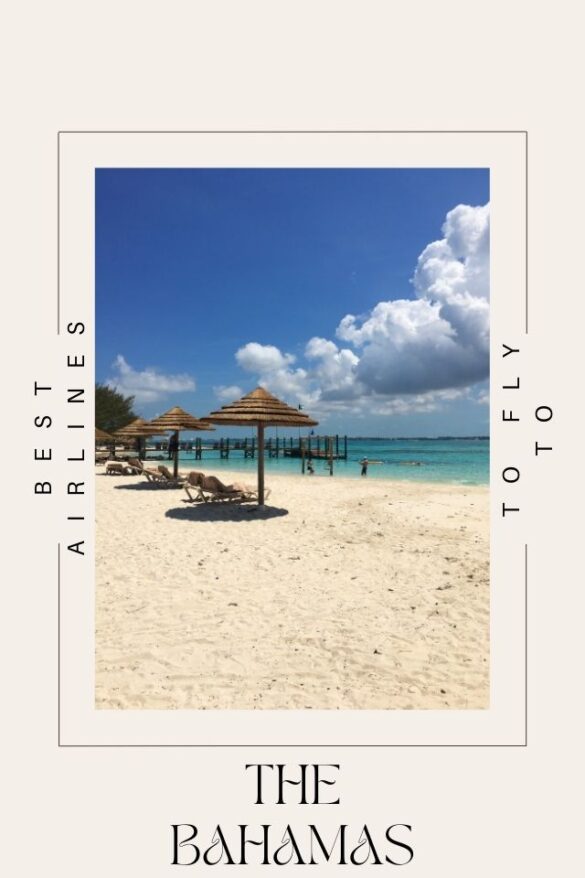 10 BEST Airlines to the Bahamas in 2026 - Global Viewpoint
