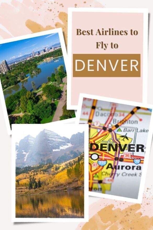 Your Guide to the 10 Best Airlines to Denver in 2025 - Global Viewpoint