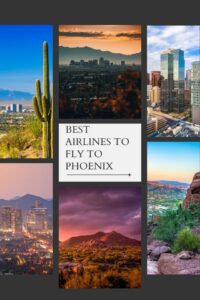 10 of the Best Airlines that Fly to Phoenix in 2025 - Global Viewpoint