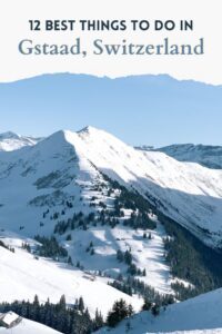 15 Must-Do Experiences in Gstaad, Switzerland