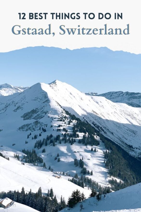 15 Must-Do Experiences in Gstaad, Switzerland