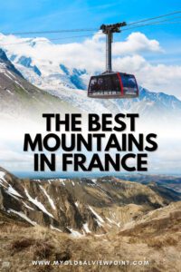 7 Spectacular Mountains Spots in France You Have to See to Believe ...
