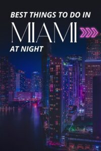 12 EPIC Miami Night Spots That Will Blow Your Mind