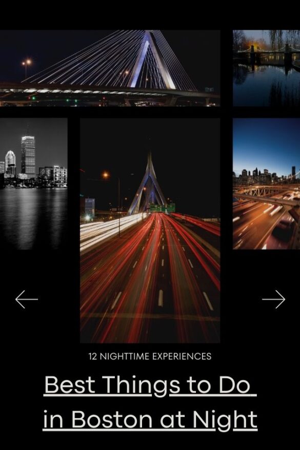 12 AMAZING Things to Do in Boston at Night (From a True Local!)