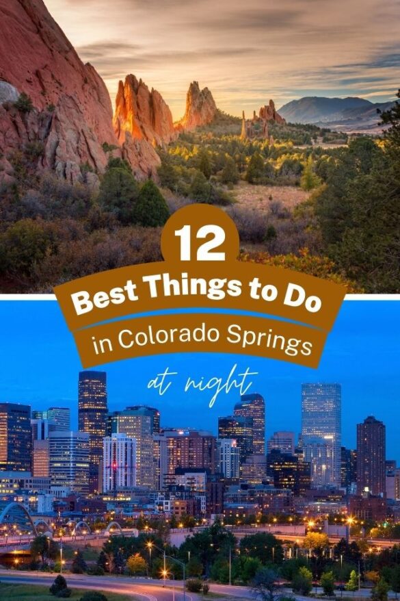 12 EPIC Things to Do in Colorado Springs at Night (2025 Guide)