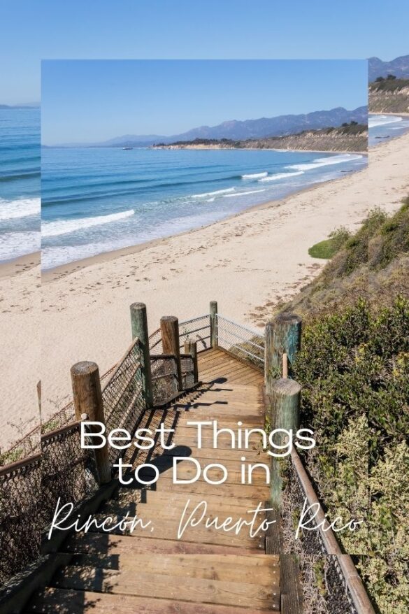 Rincón, Puerto Rico: 12 Attractions & Experiences for First-Timers ...