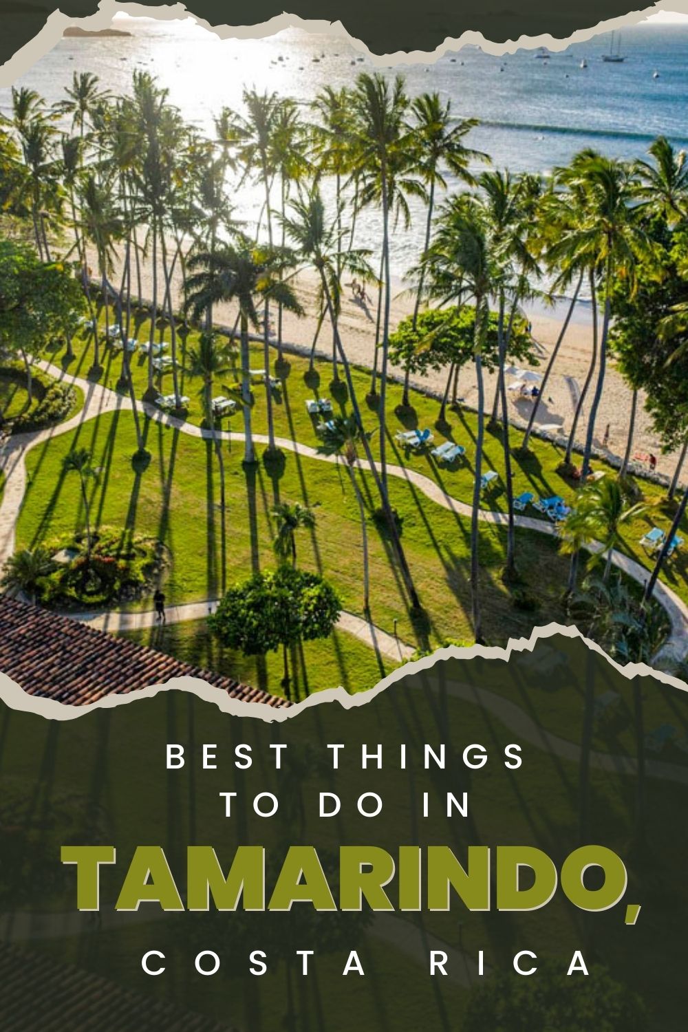 12 Iconic Tamarindo, Costa Rica Attractions & Activities to Add to Your ...