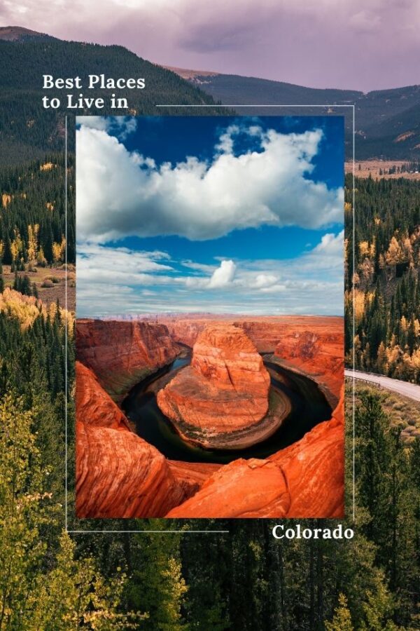 12 Jaw-Dropping Places to Live in Colorado in 2025 - Global Viewpoint