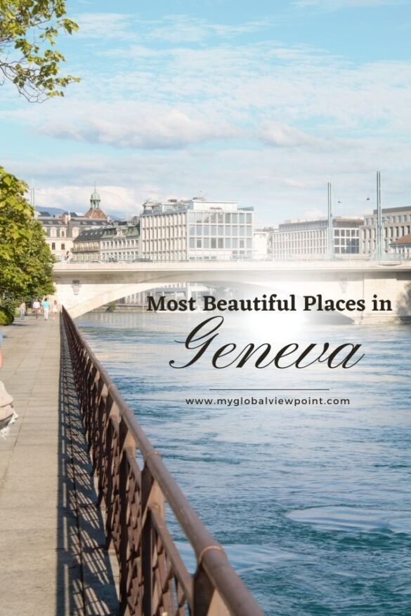 The 12 Prettiest Spots in Geneva You Won’t Believe Exist