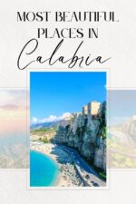 12 Must-See Destinations in Calabria (Italy) in 2026