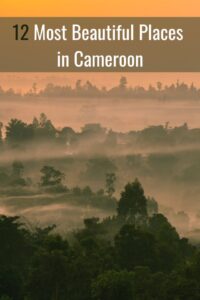 12 Jaw-Dropping Places in Cameroon You Won’t Believe Exist - Global ...