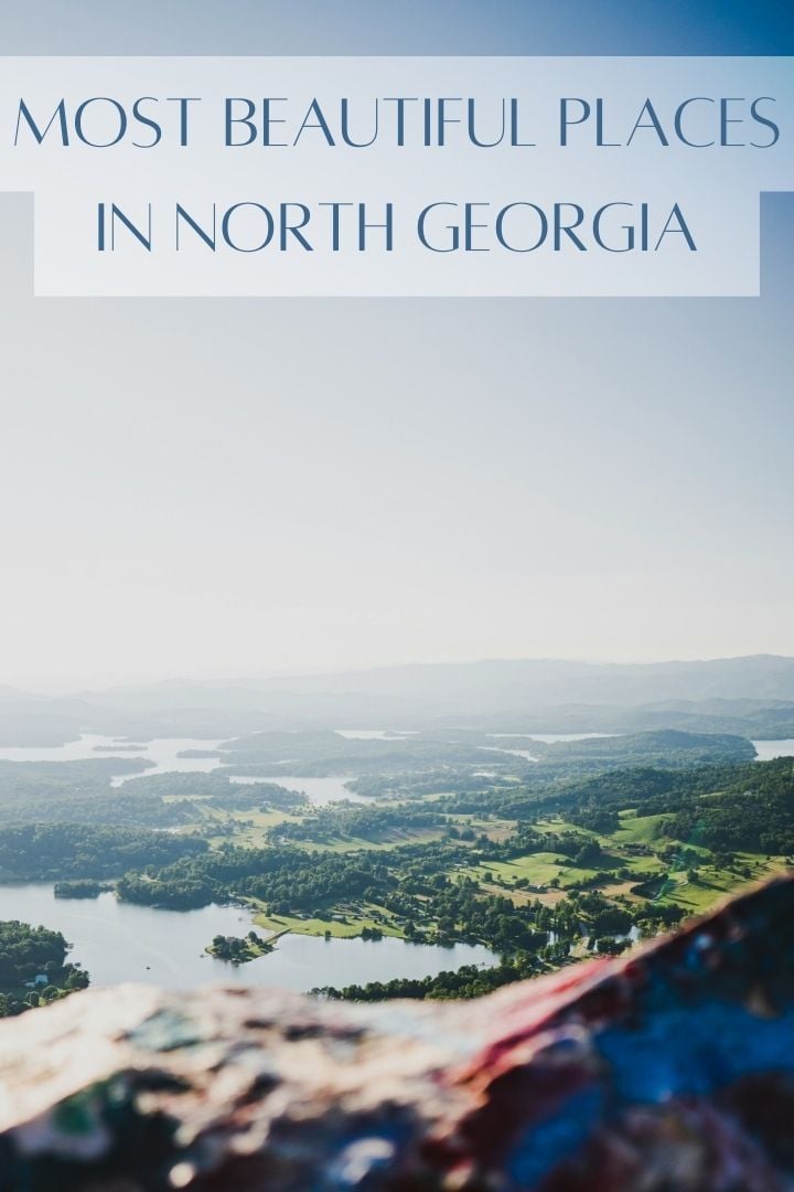 12 Must-See Destinations in North Georgia in 2025 - Global Viewpoint