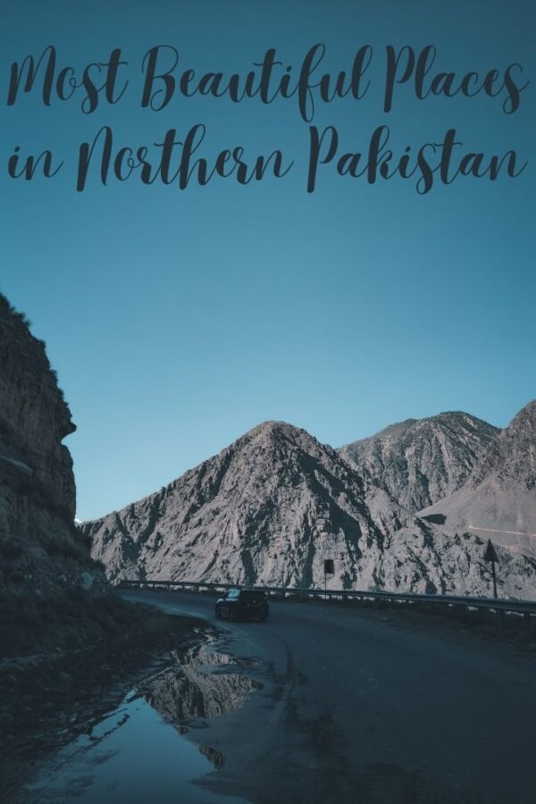 12 Enchanting Spots in Northern Pakistan to Add to Your Bucket List ...