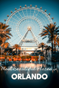 12 Stunning Places to Visit in Orlando in 2025 - Global Viewpoint