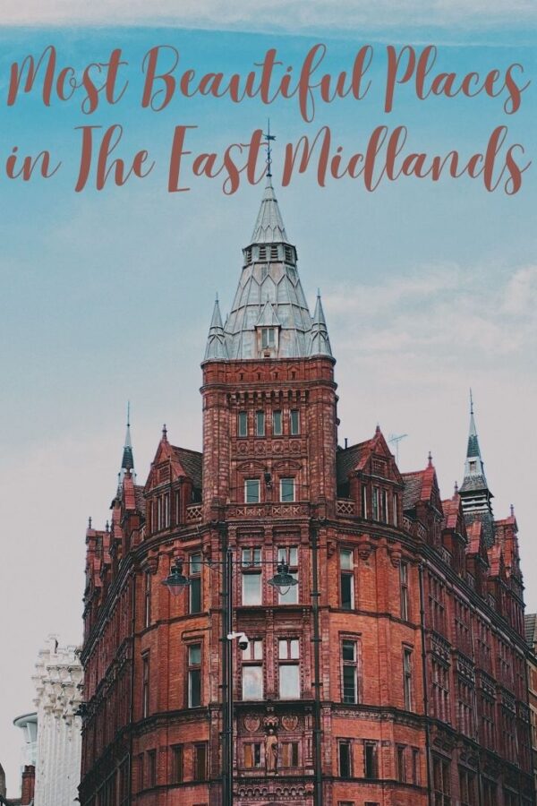 12 Enchanting Spots in The East Midlands to Add to Your Bucket List ...